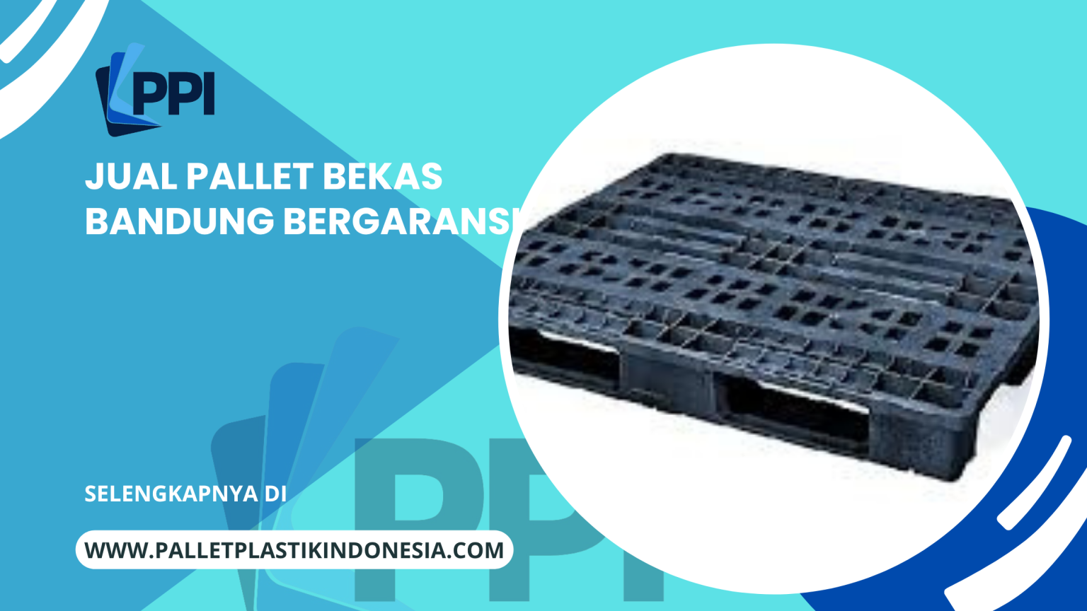 Jual Pallet Bekas Bandung Bergaransi - CV Pallet Plastik Indonesia