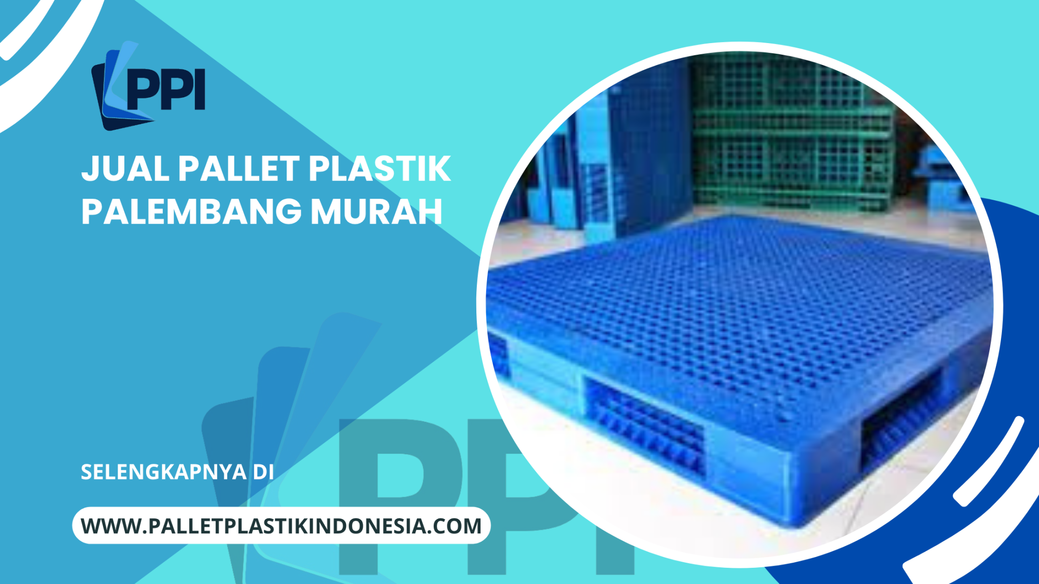 Jual Pallet Plastik Palembang Murah - CV Pallet Plastik Indonesia